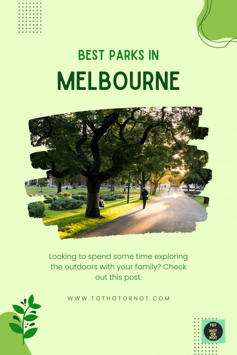 The Best Parks in Melbourne for a Relaxing Stroll • TOT: HOT OR NOT