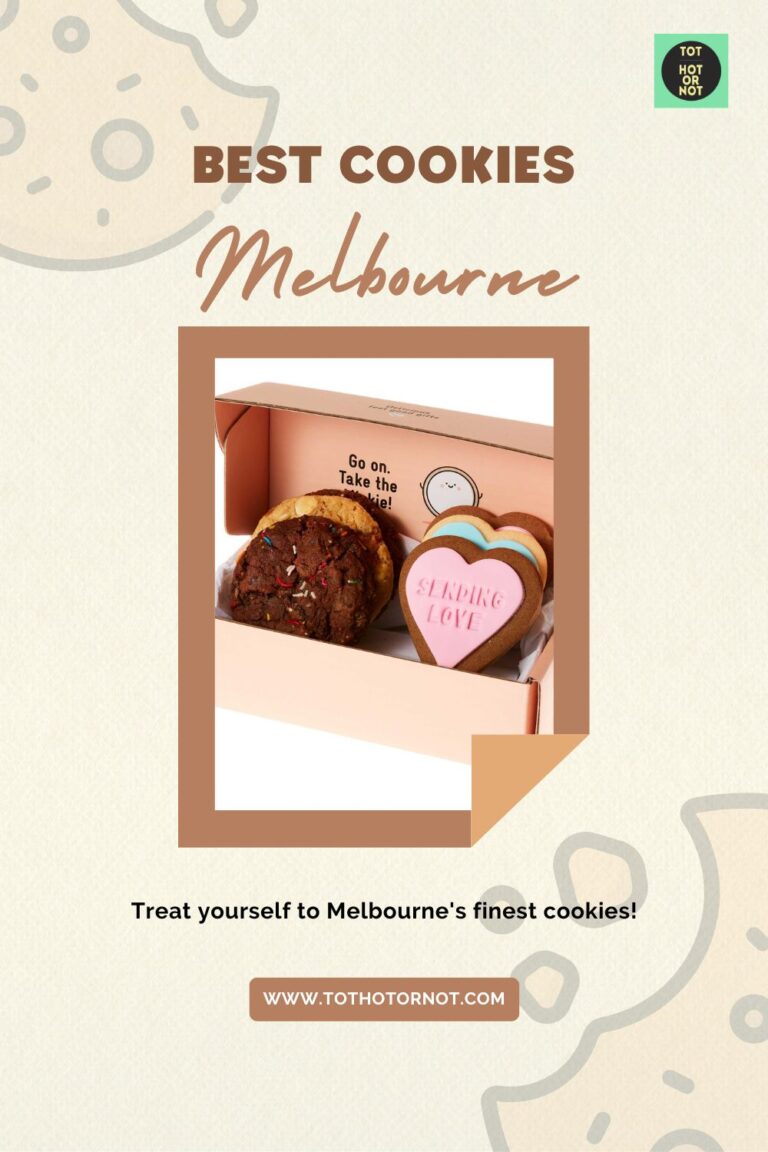 Discover Melbourne's Best Cookies 2024 - TOT: HOT OR NOT