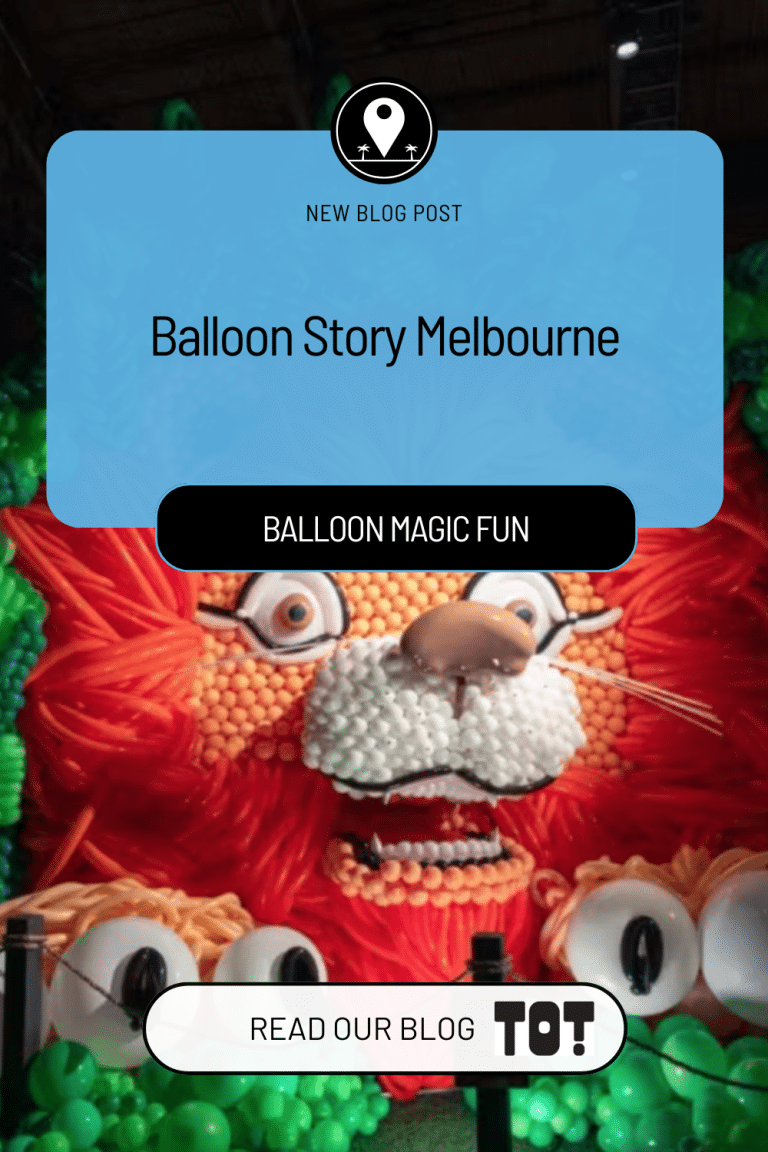 Balloon Story Melbourne: Family Fun Awaits - Tot Hot or Not